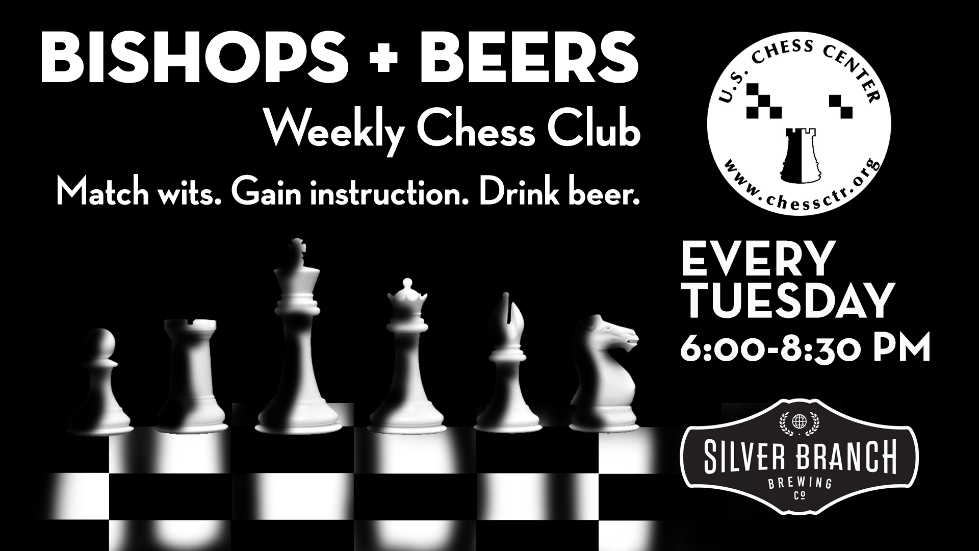 Bishops + Beers @ Silver Branch Brewing Company - U.S. Chess Center